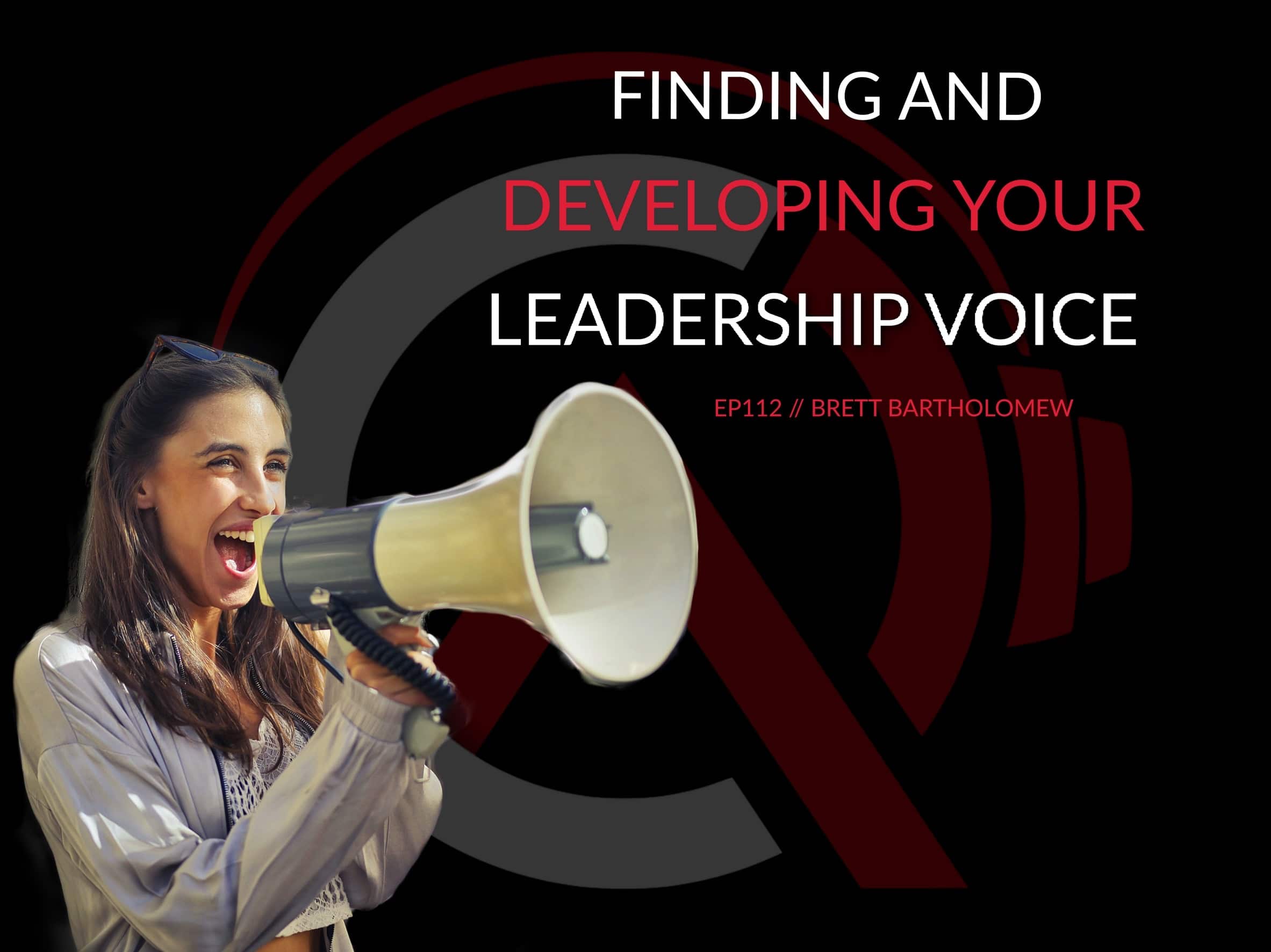E112 | Finding and Developing Your Leadership Voice - Art Of Coaching ...
