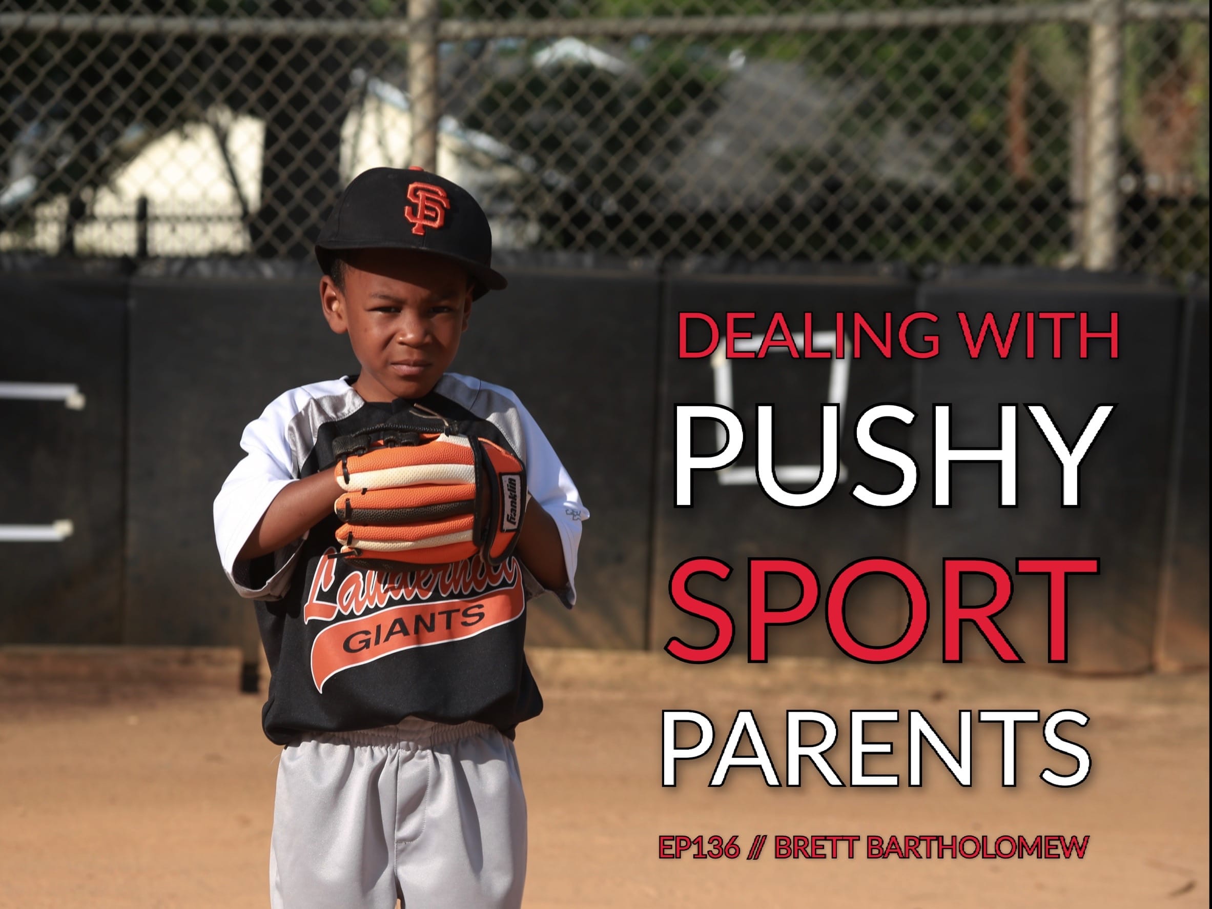E136 | Dealing With Pushy Sport Parents - Art Of Coaching™ - Be the ...
